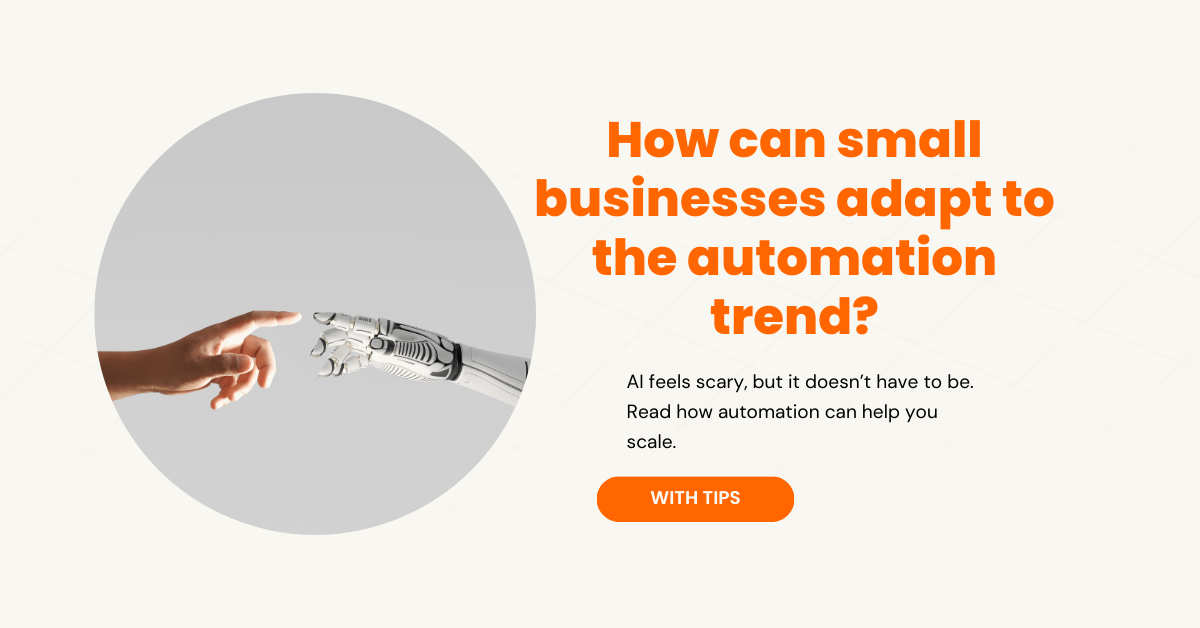 How can small businesses adapt to the automation trend? - Content by Sid